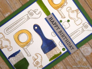 Tools Birthday card - Ink & Inspirations Blog Hop - Crafty-rootes